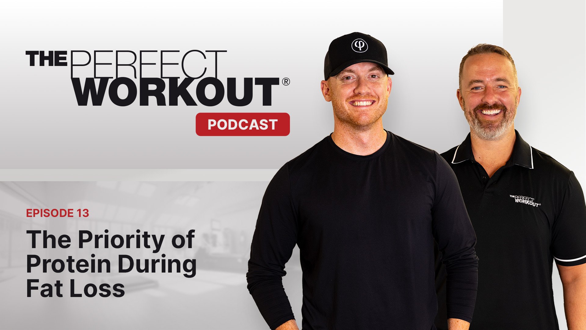 Podcast Episode #13: Protein Power – Transform Your Fat Loss Journey ...
